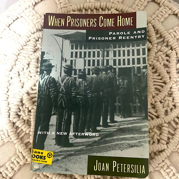 Other | When Prisoners Come Home Parole And Prisoner Reentry By Joan ...